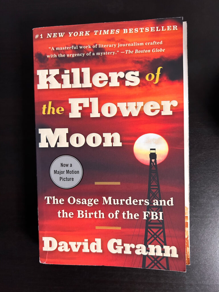 Book Review: Killers of the Flower Moon by David Grann