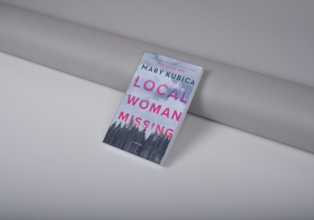 Review Local Woman Missing by Mary Kubica